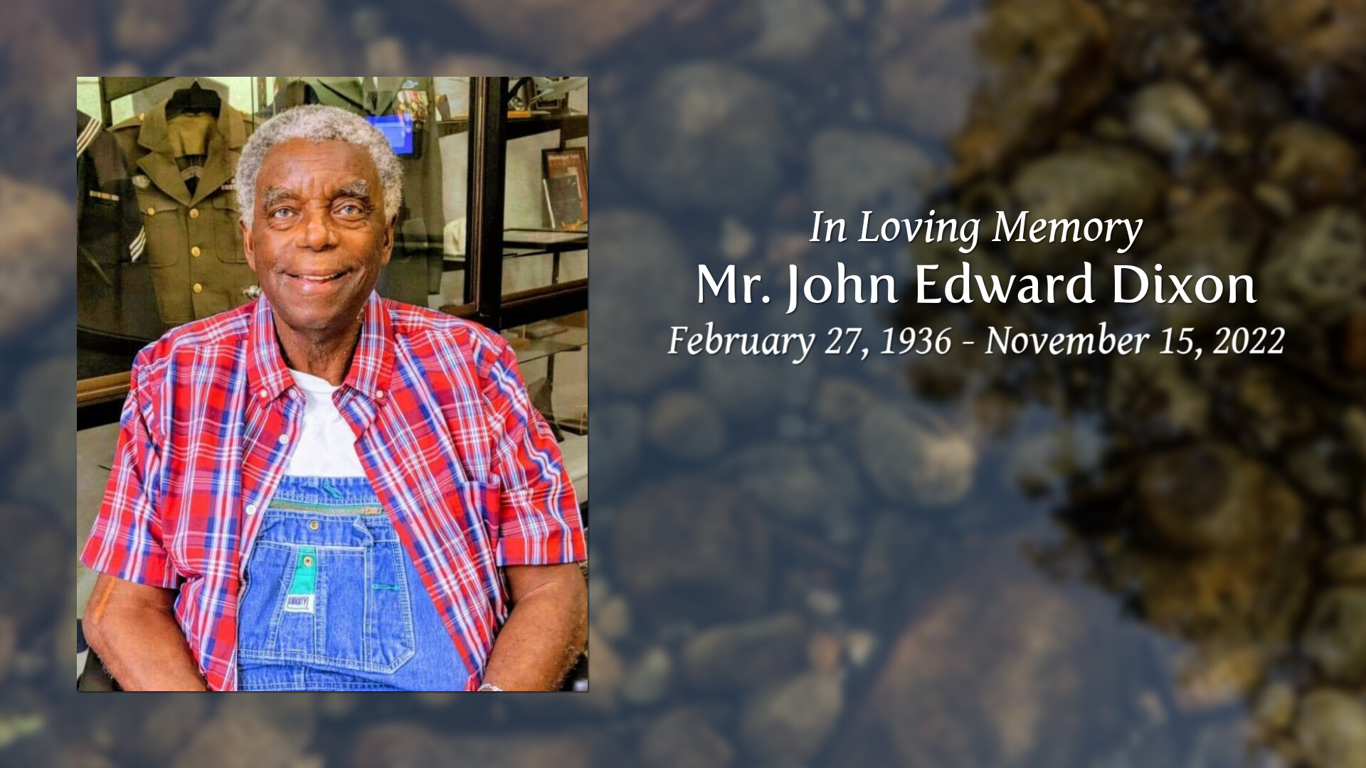 Mr. John Edward Dixon - Tribute Video