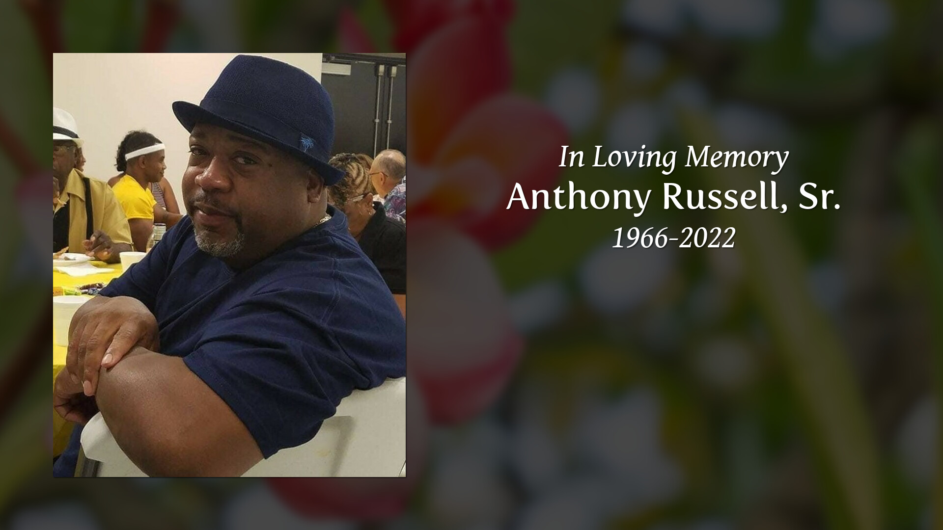 Anthony Russell, Sr. - Tribute Video