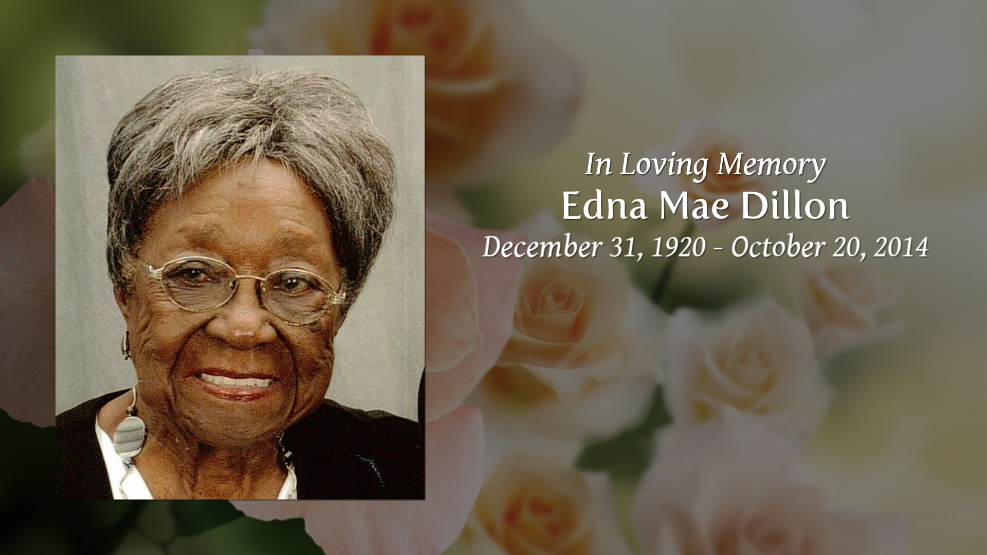 Edna Mae Dillon - Tribute Video