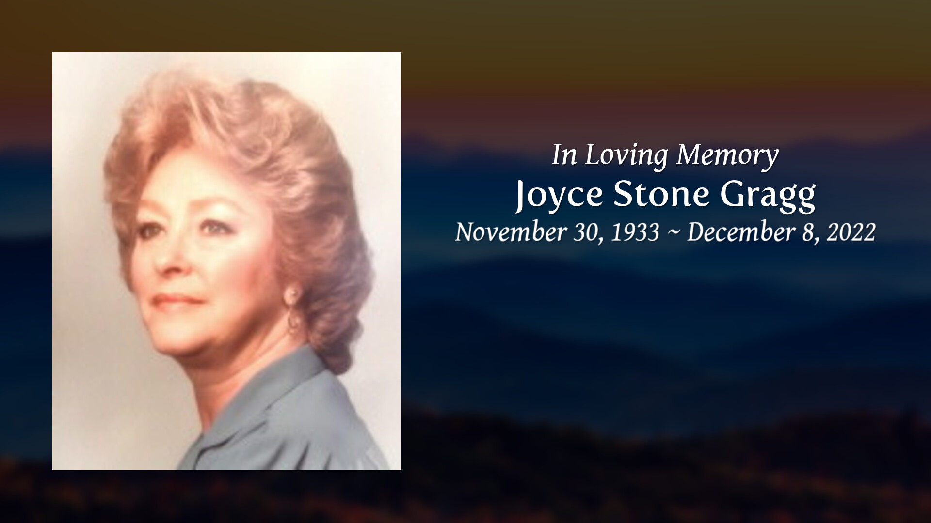 Joyce Stone Gragg - Tribute Video