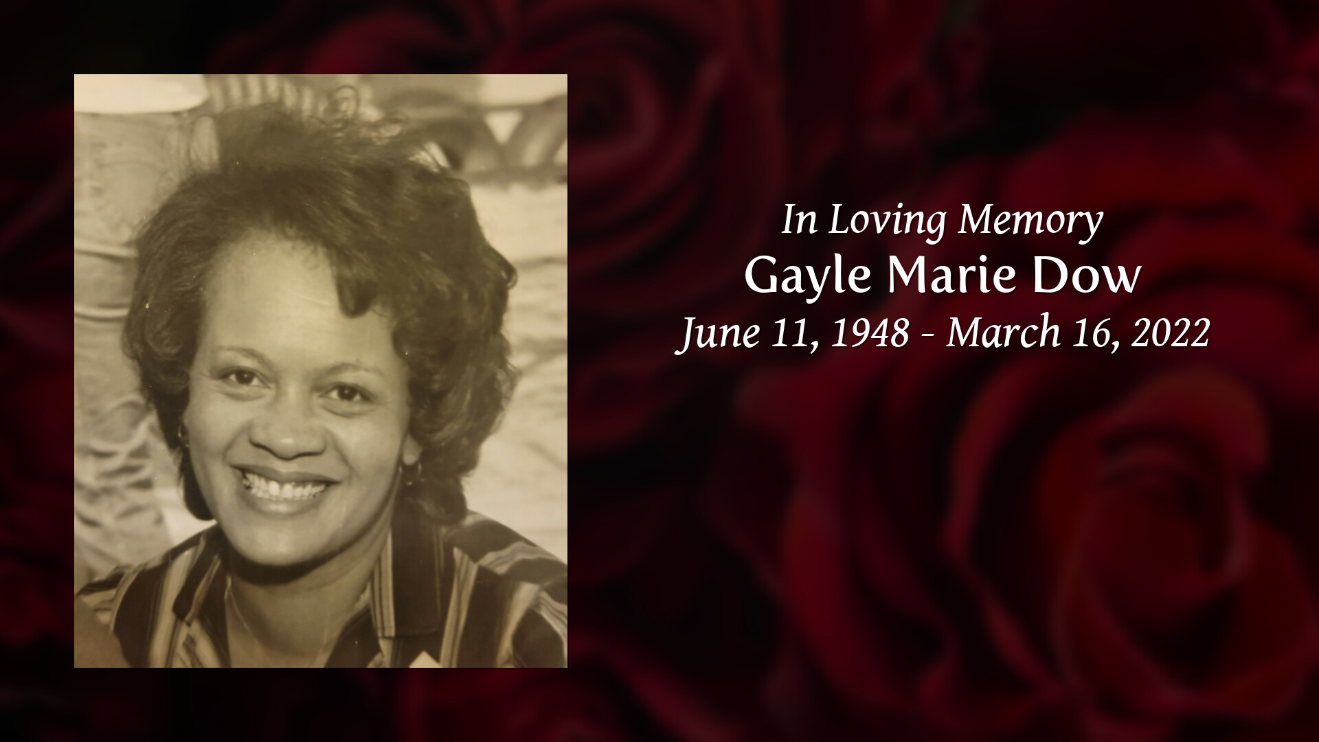 Gayle Marie Dow - Tribute Video