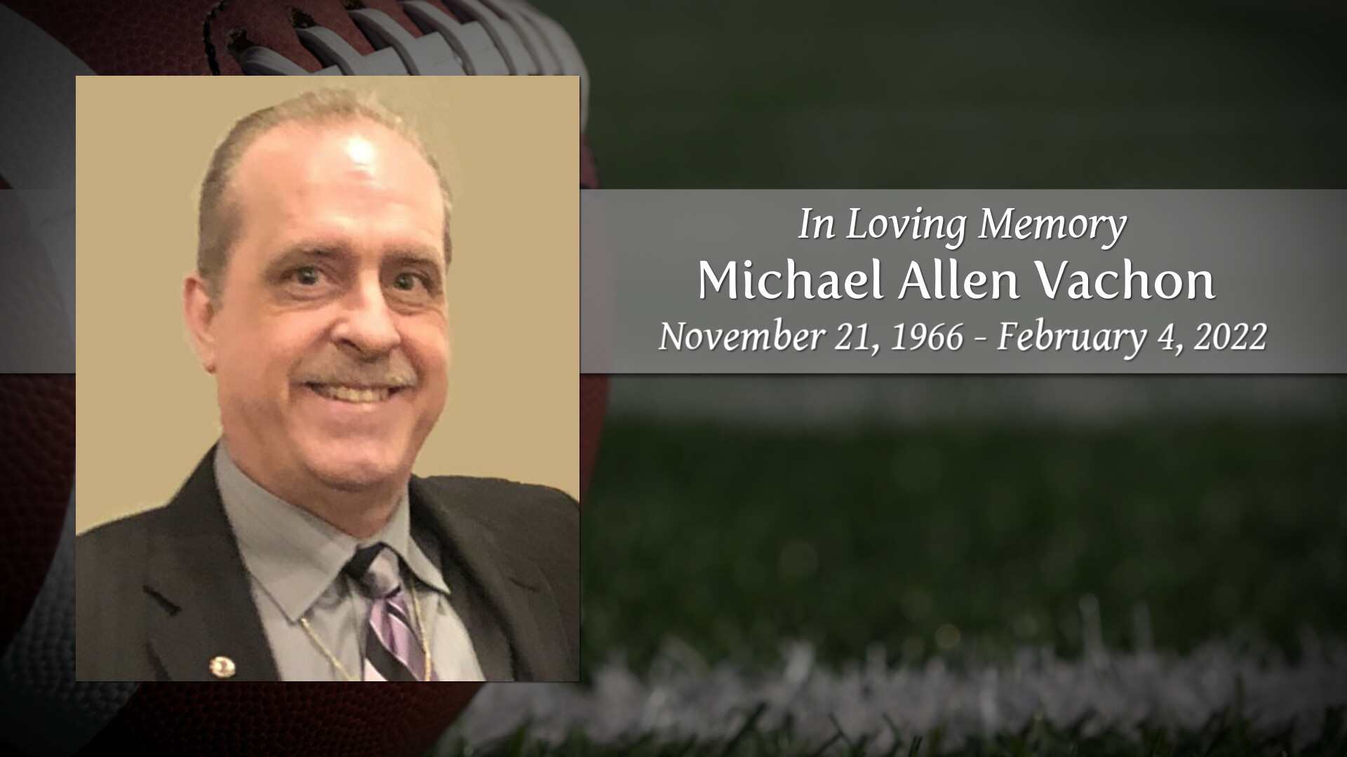 Michael Allen Vachon - Tribute Video