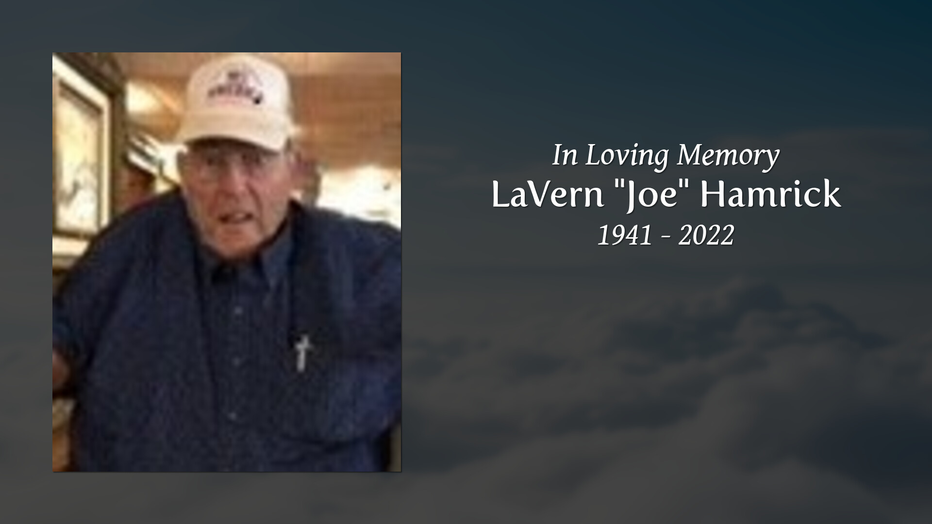 LaVern "Joe" Hamrick - Tribute Video