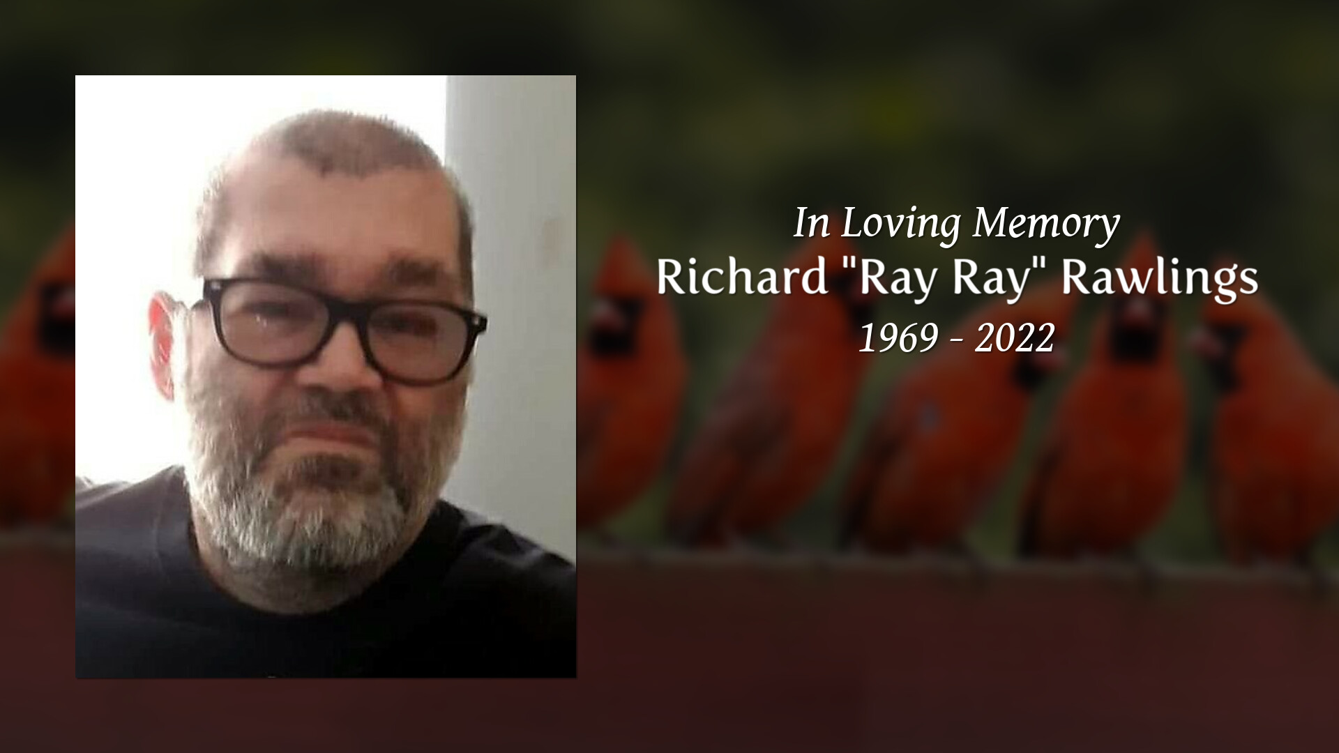 Richard "Ray Ray" Rawlings - Tribute Video