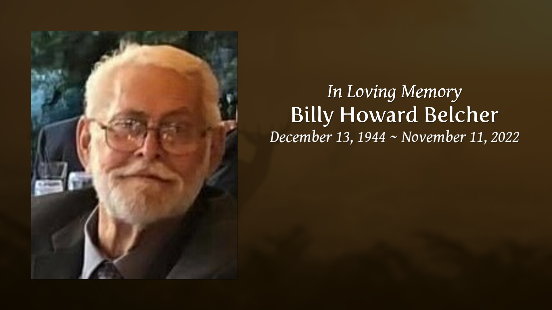 Billy Howard Belcher - Tribute Video