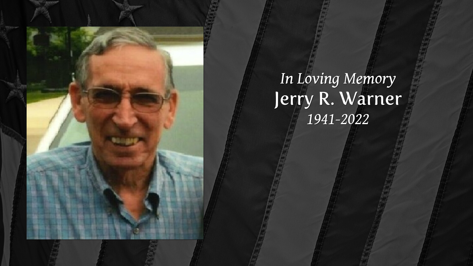 Jerry R. Warner - Tribute Video