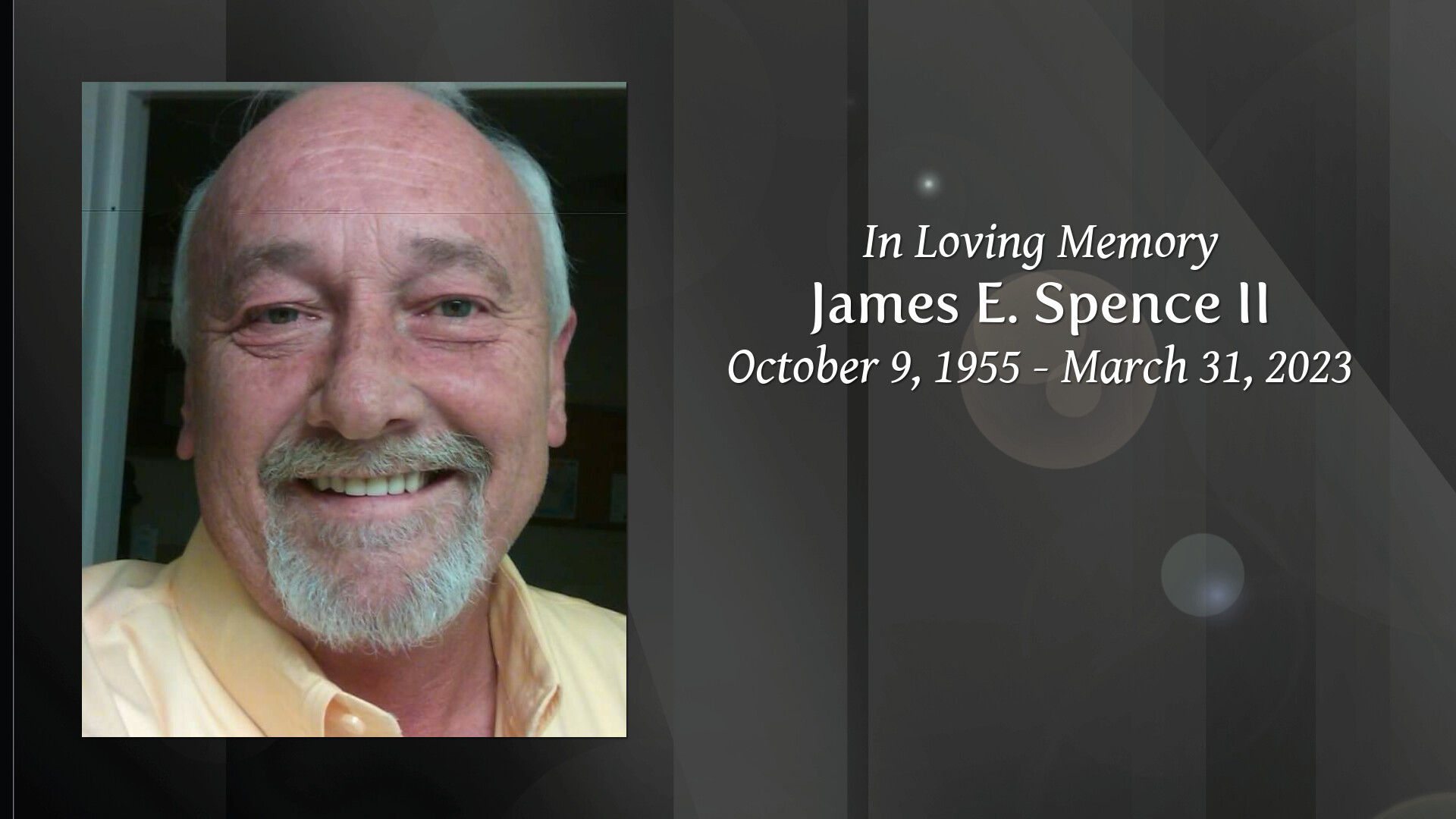 James E. Spence II - Tribute Video