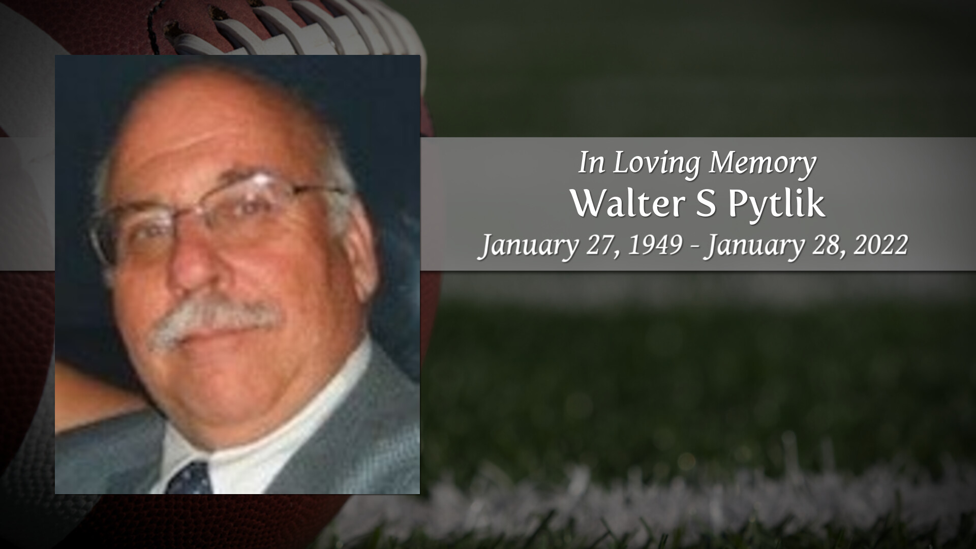Walter S Pytlik - Tribute Video