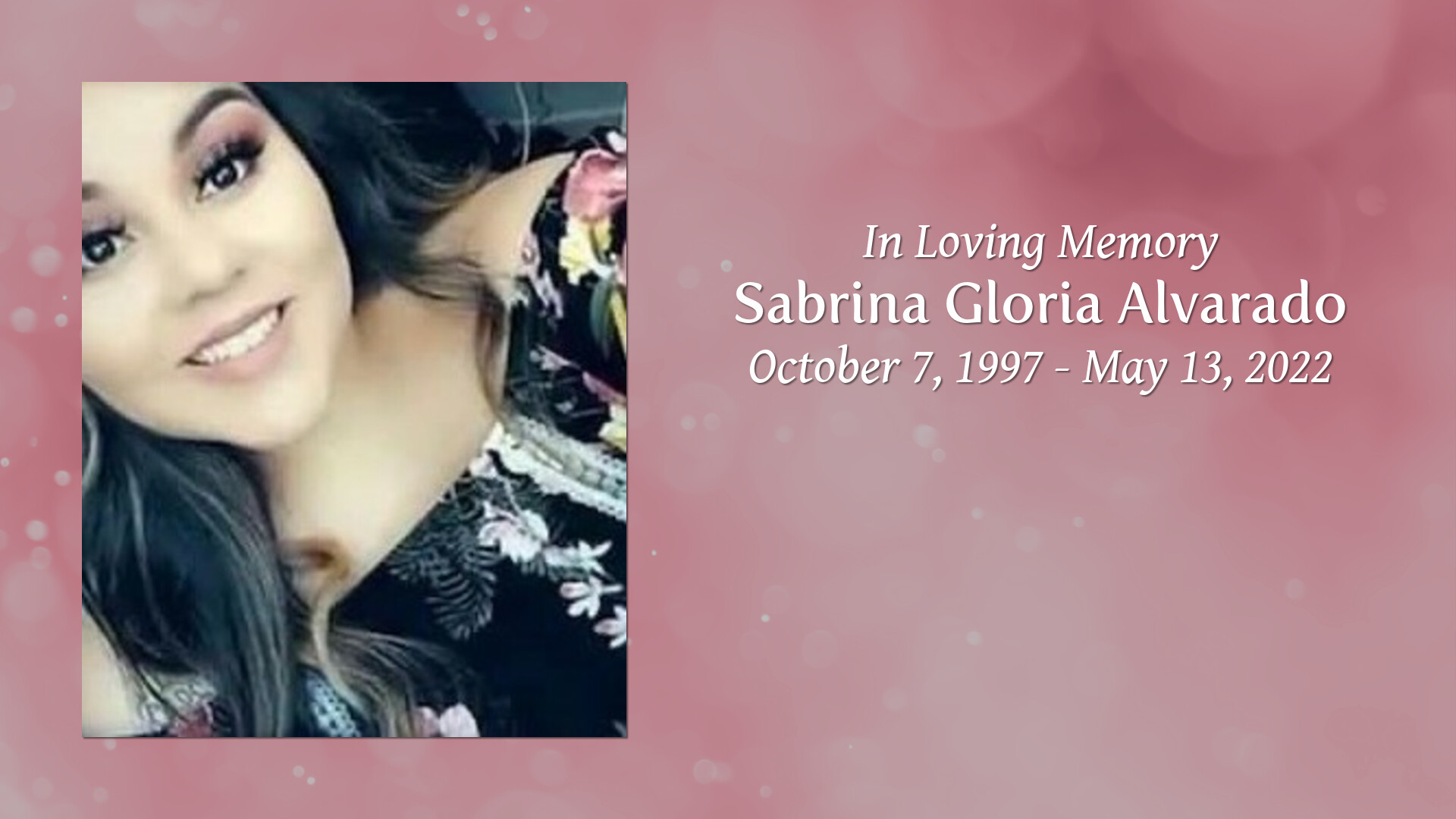 Sabrina Gloria Alvarado - Tribute Video