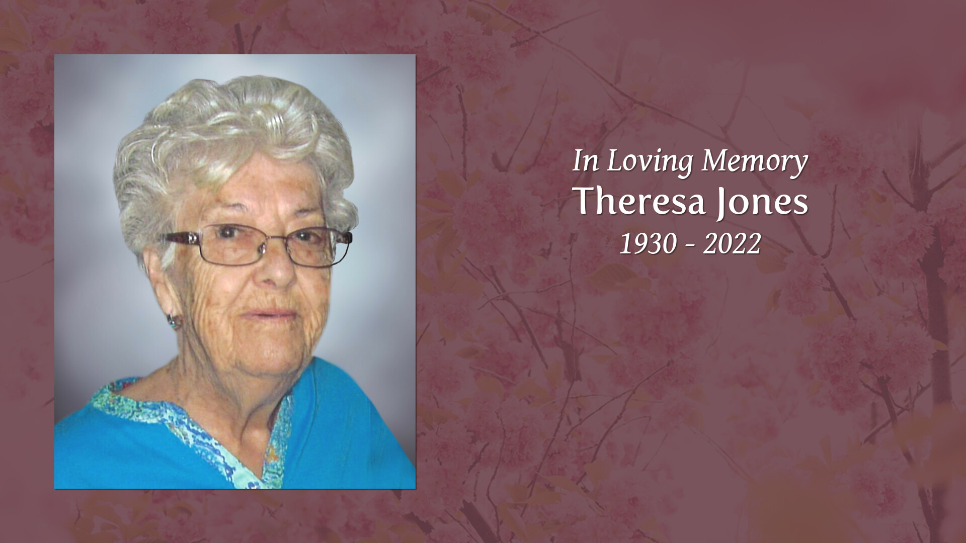 Theresa Jones - Tribute Video