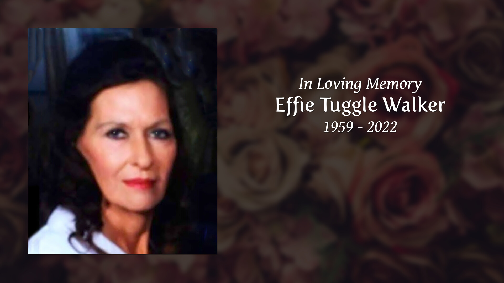 Effie Tuggle Walker - Tribute Video