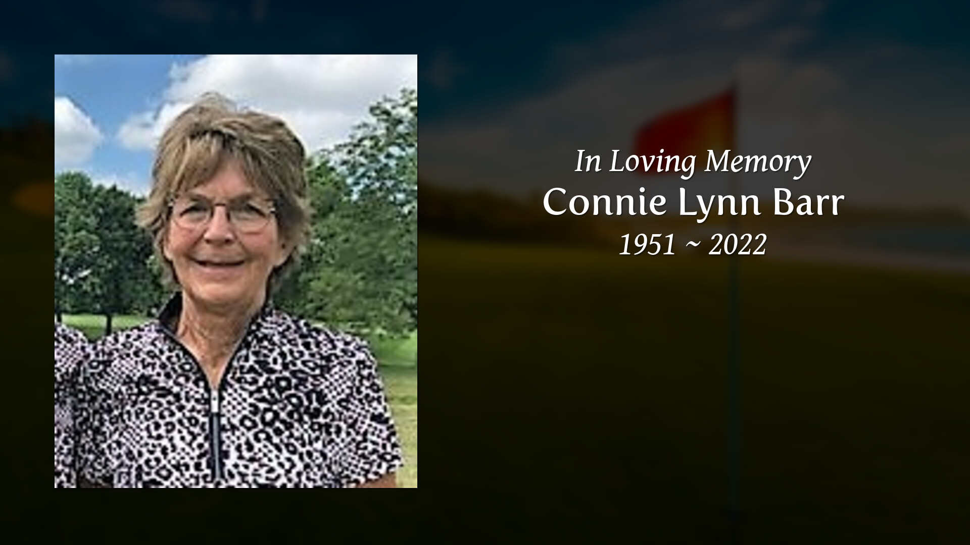 Connie Lynn Barr - Tribute Video