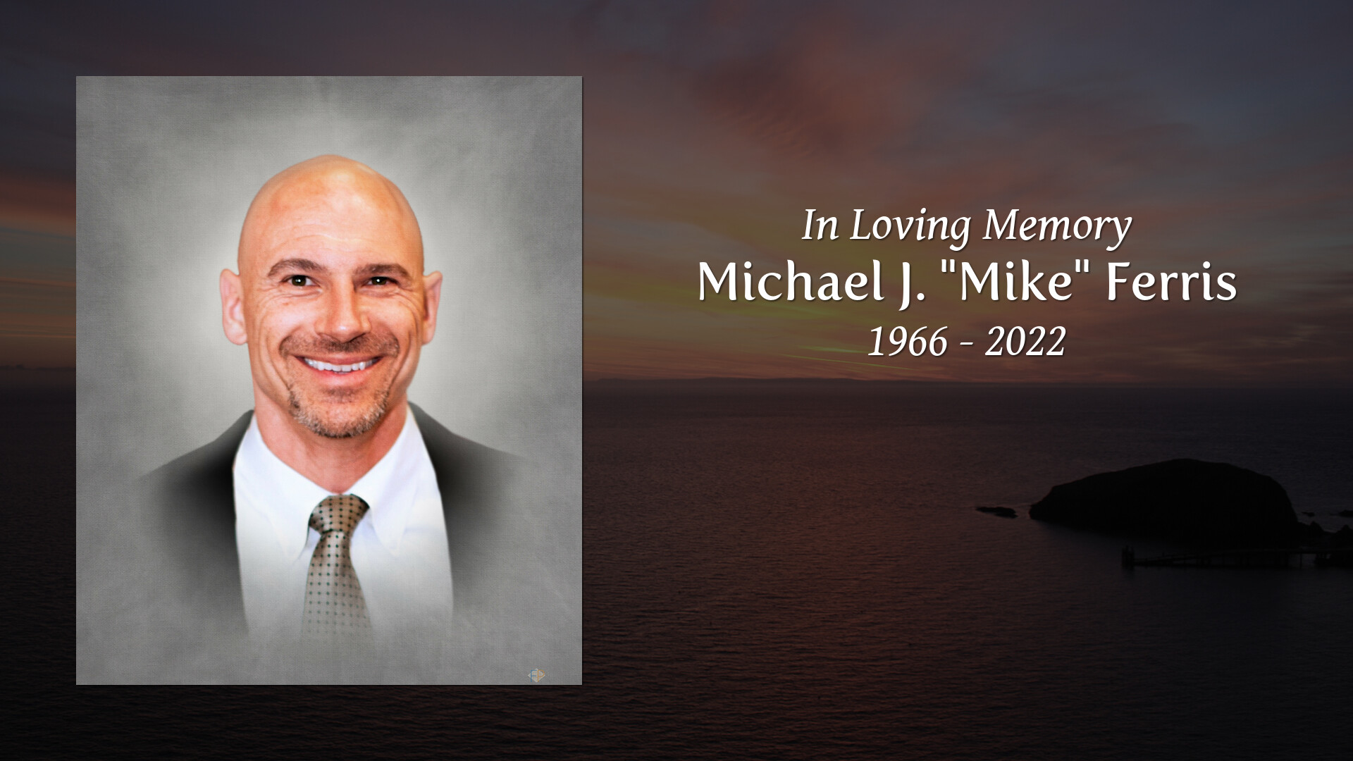 Michael J. "Mike" Ferris - Tribute Video