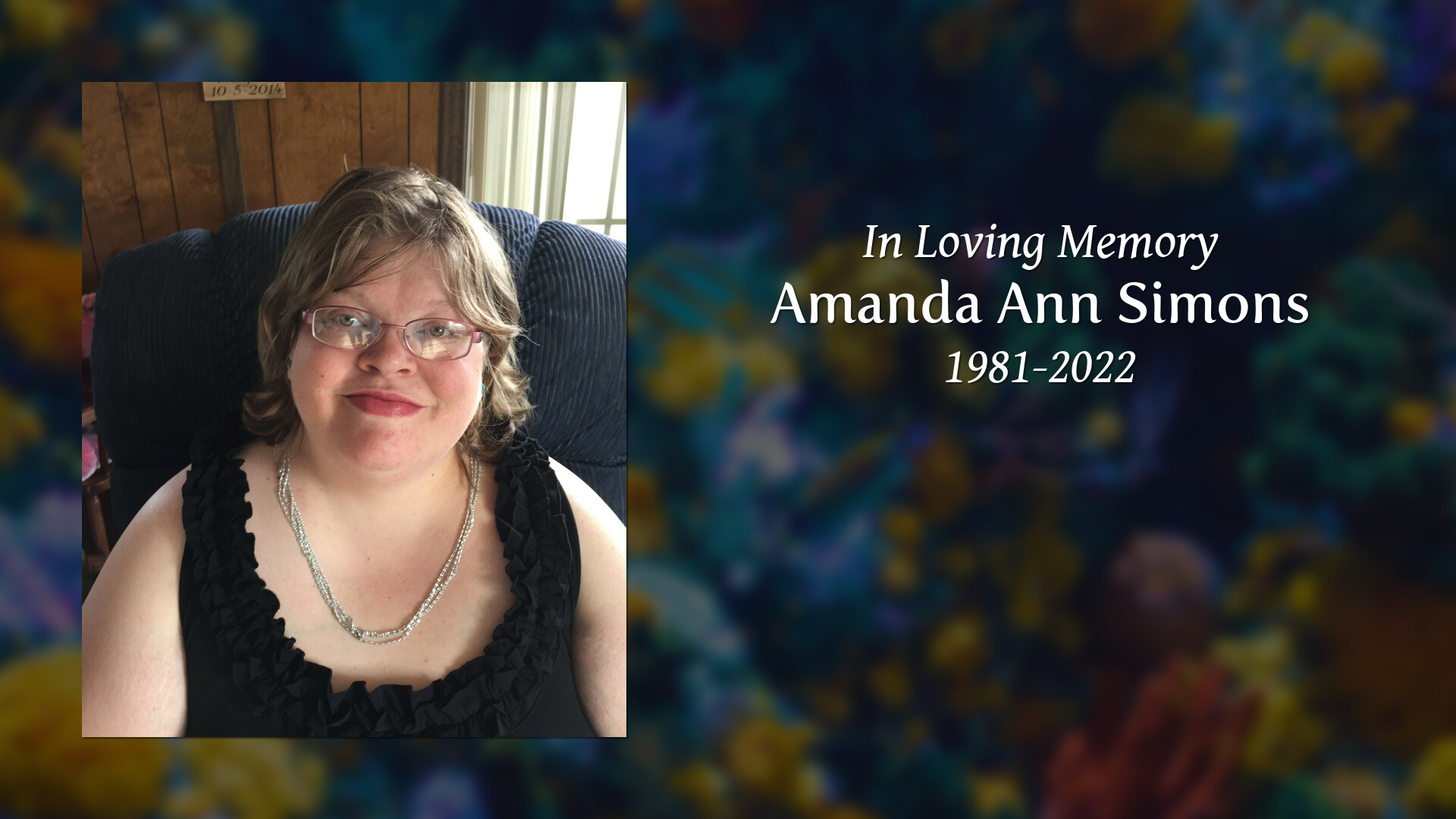 Amanda Ann Simons - Tribute Video