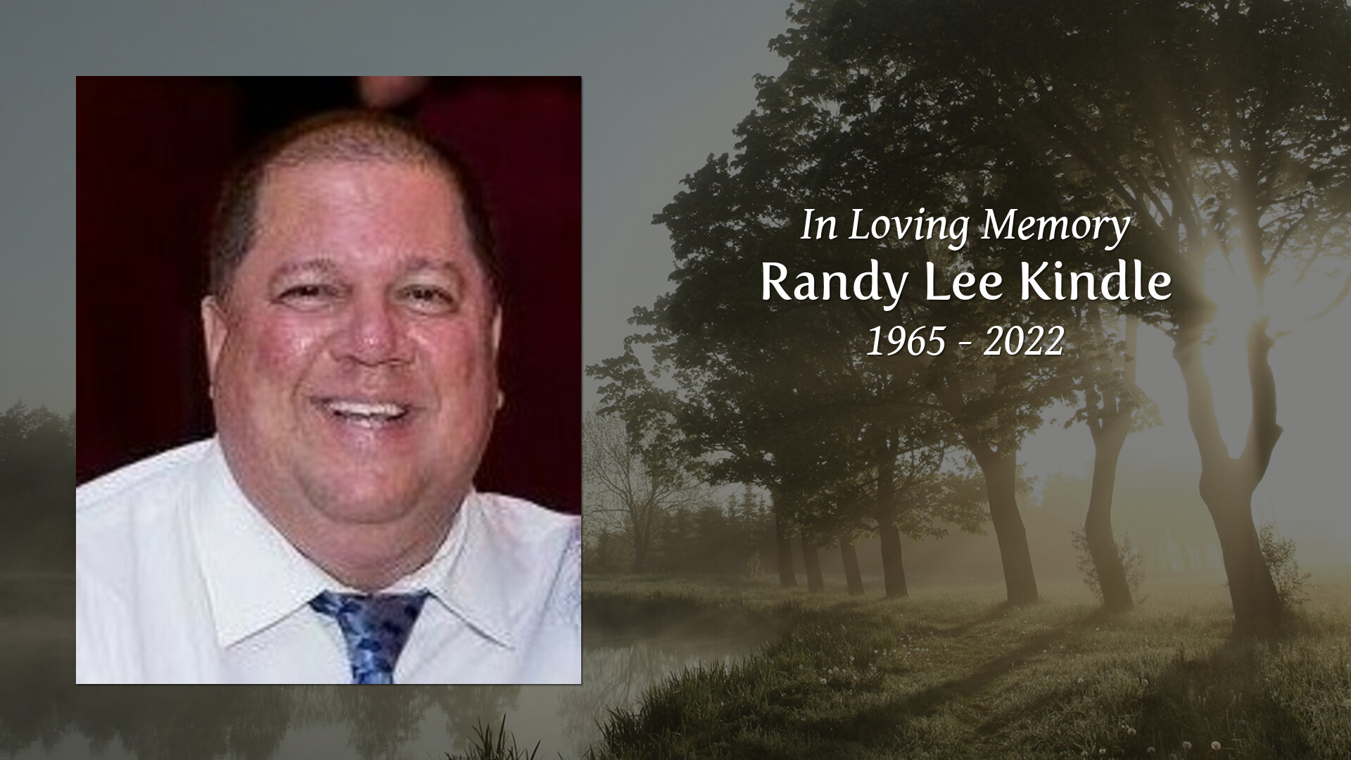 Randy Lee Kindle - Tribute Video