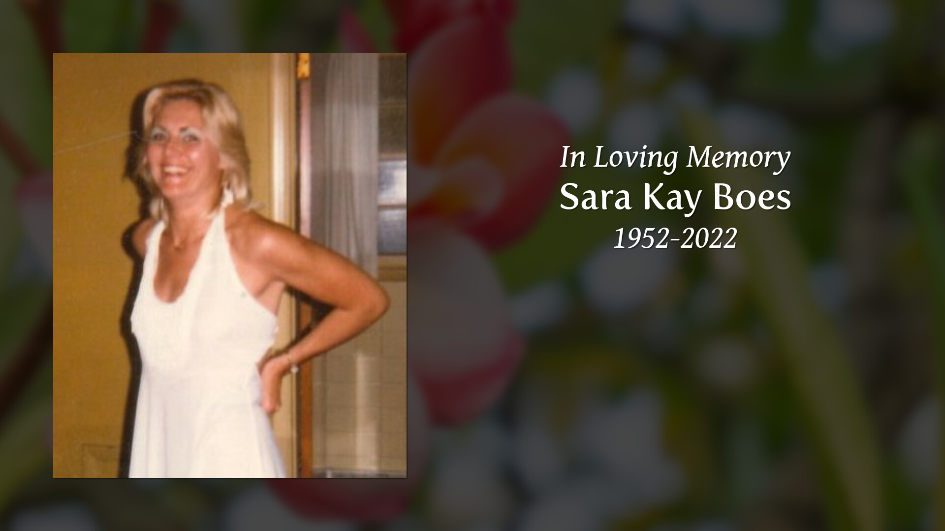 Sara Kay Boes - Tribute Video