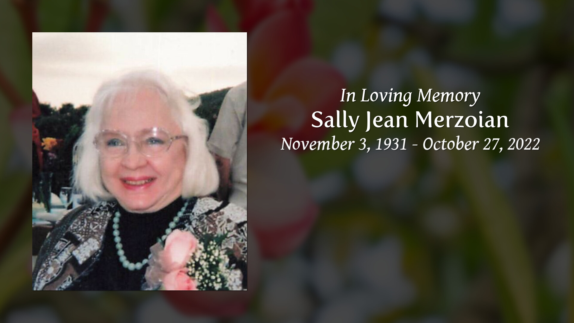 Sally Jean Merzoian - Tribute Video