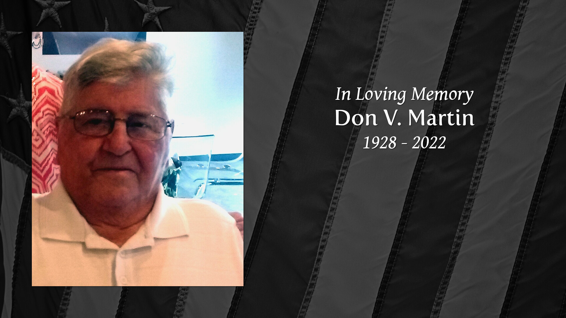 Don V. Martin - Tribute Video